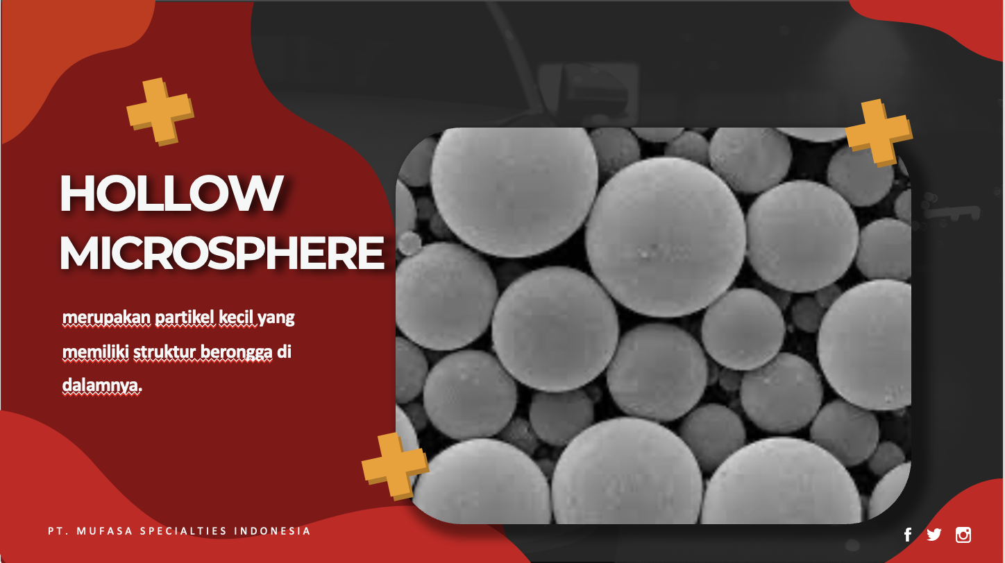 Jual Hollow Microsphere - PT. Mufasa Specialties Indonesia